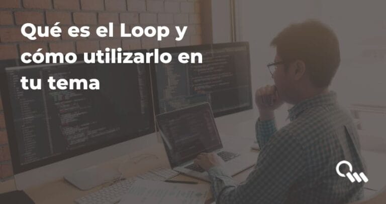¿Qué es el loop en WordPress? Guía básica 2024